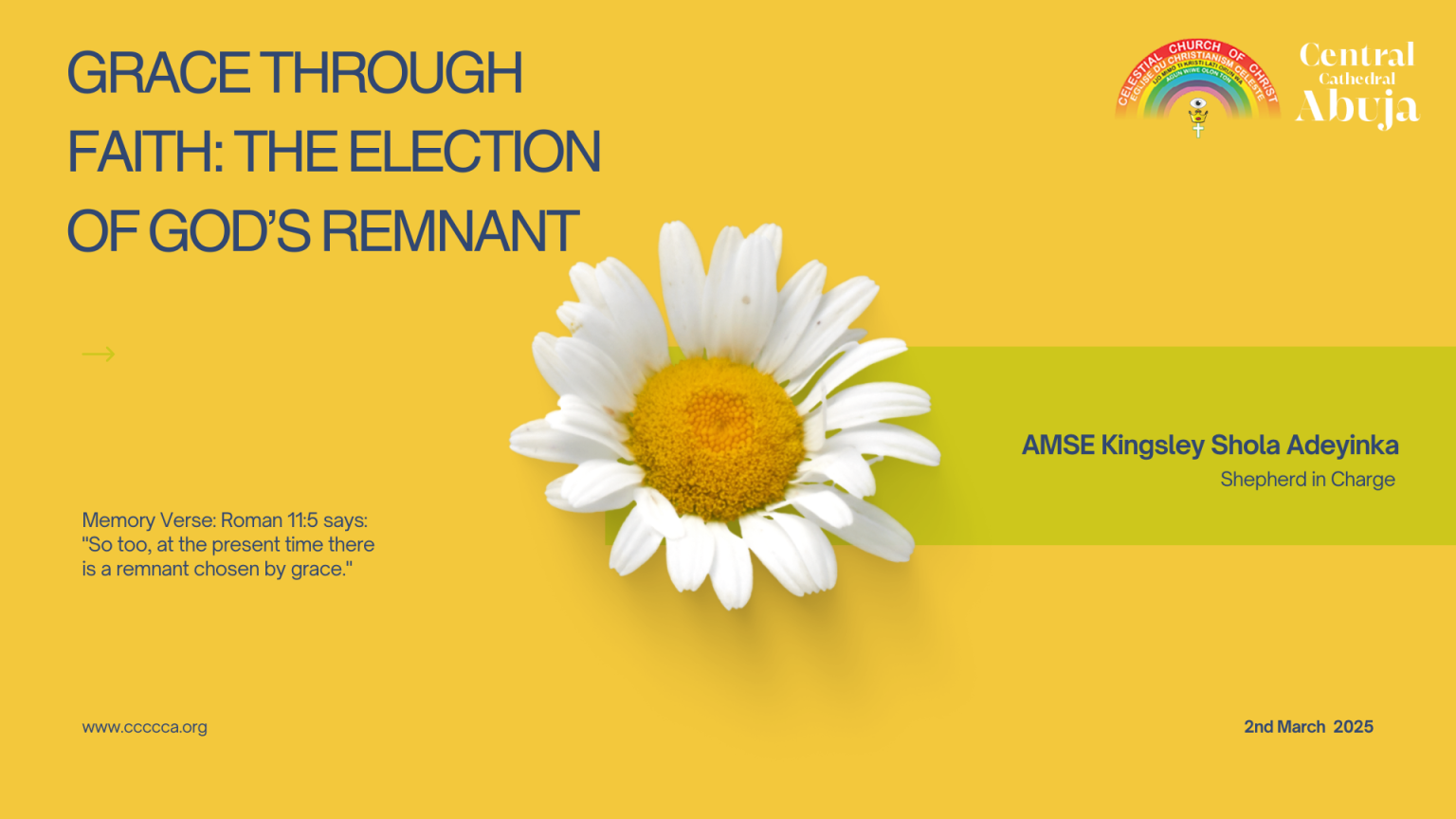 Grace Through Faith: The Election of God’s Remnant – Central Cathedral ...
